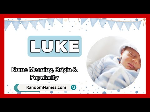 Luke - Baby Boy Name Meaning, Origin & Popularity - RandomNames.com