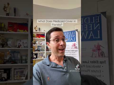 What Does Medicaid Cover in Florida? #elderlaw #floridamedicaid #elderlawattorney #medicaidplanning