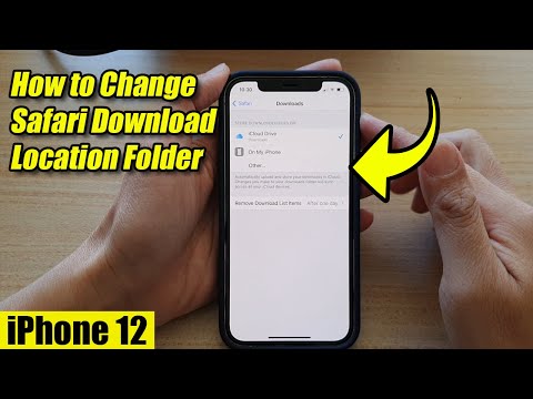 iPhone 12: How to Change Safari Download Location Folder
