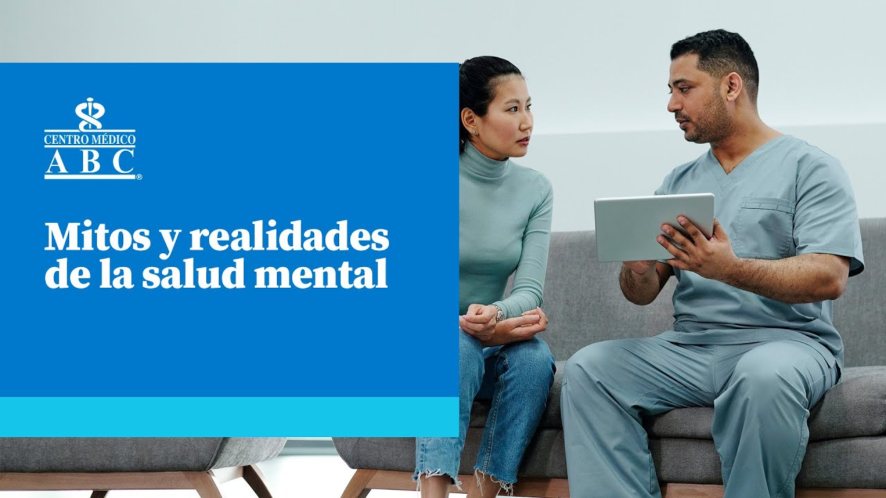 Mitos y realidades de la salud mental