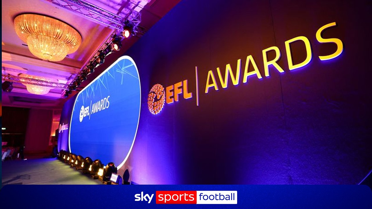 EFL Awards 2026 LIVE!