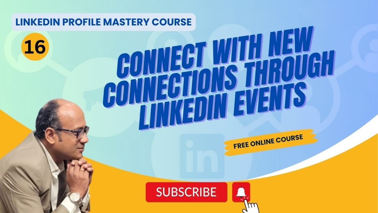 Connect with New Connections on LinkedIn through LinkedIn Events