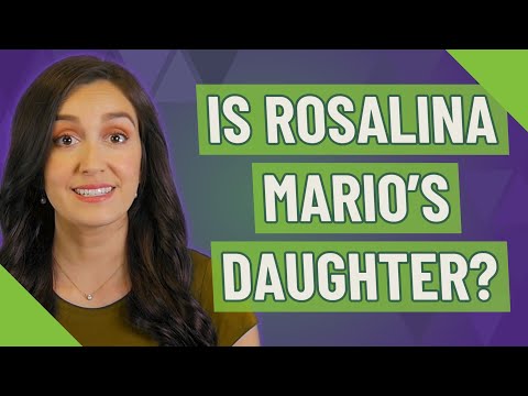 Is Rosalina Mario's daughter?