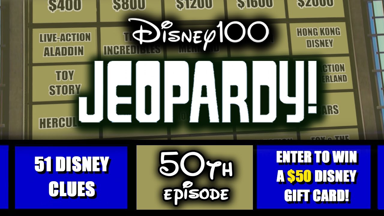 MyDisneyFix | Disney Jeopardy Trivia • 51-CLUE 50th Episode! 1/20/24 ...