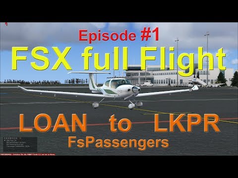 Steam Community :: Video :: FSX full flight Episode 01 from LOAN to LKPR with DA40 FsPassengers