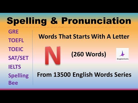 ✪✪✪✪✪ Set N-Words That Begins With N (260 Words) Spellings & Pronunciation-TOEFL, SAT, GRE, IELTS...