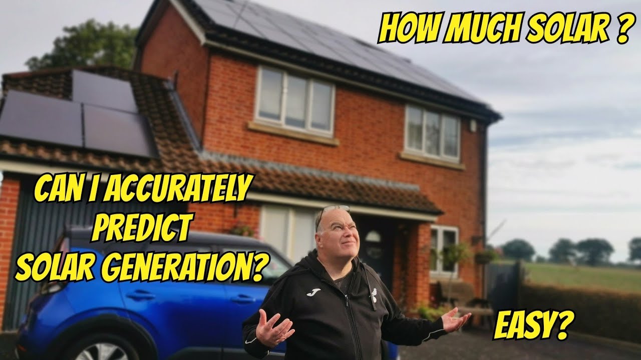 Can I accurately predict our solar generation ?