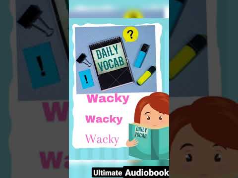 Wacky #shorts #vocabulary #audiobook #wacky