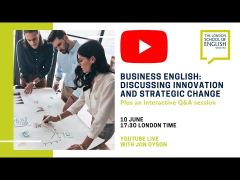 Business English: Discussing innovation and strategic change