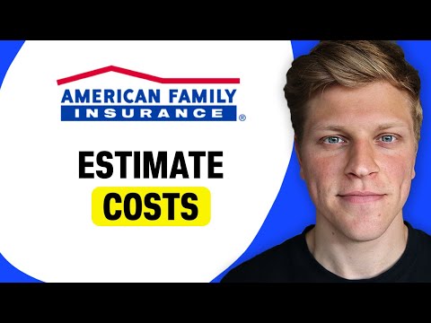 American Family Insurance Estimate