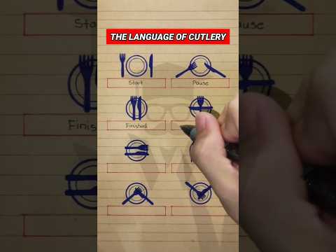 Cutlery Etiquettes & Their Meanings