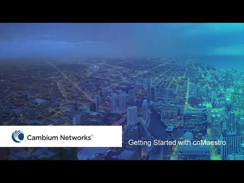 Getting Started with cnMaestro