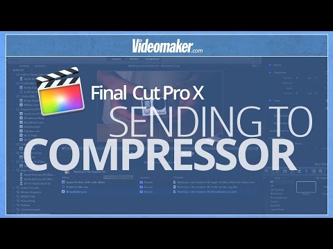 Final Cut Pro X Essentials - Sending to Compressor Video Lecture ...