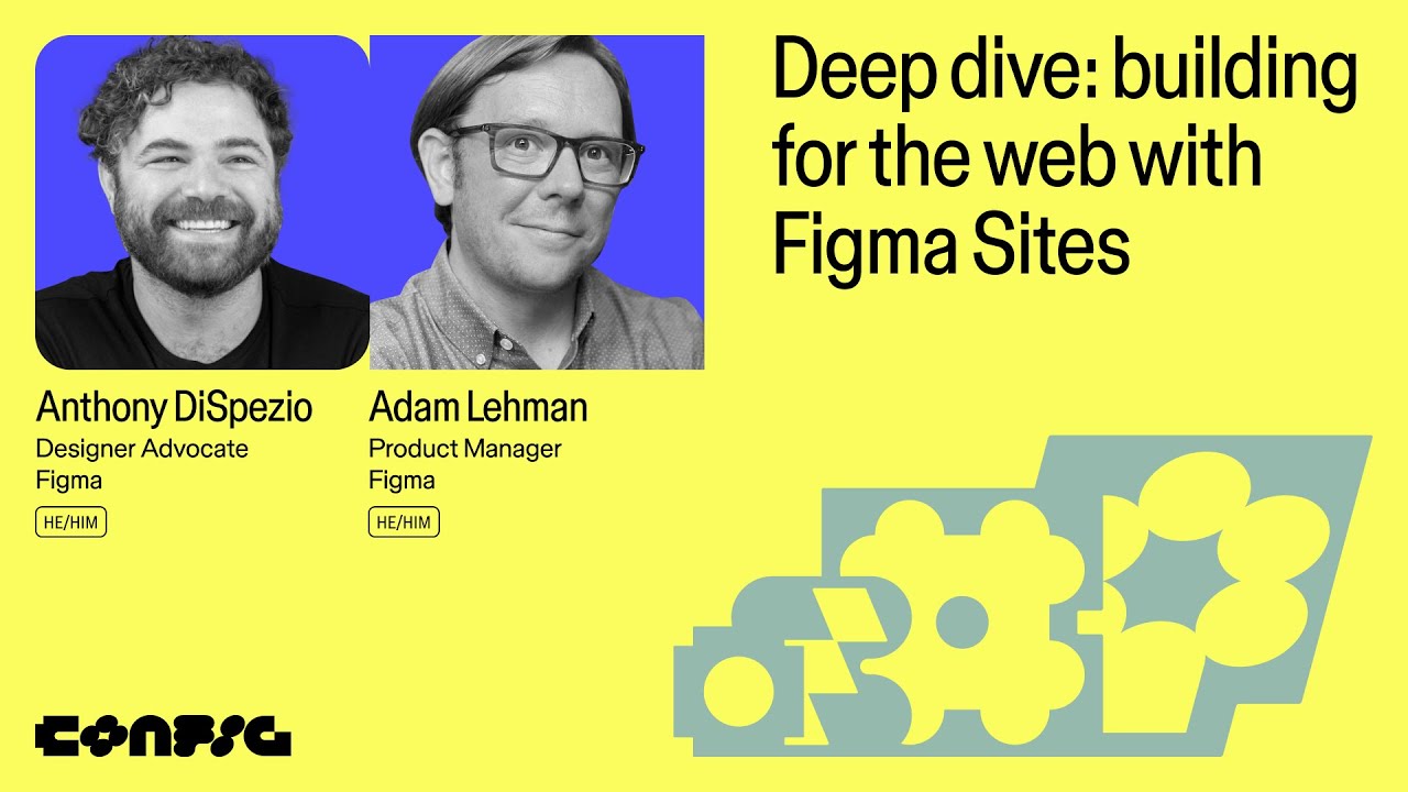Config 2025: Designing, prototyping, and publishing websites with Figma Sites
