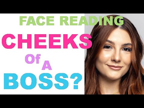 Face Reading β Do you have CHEEKS of a BOSS?