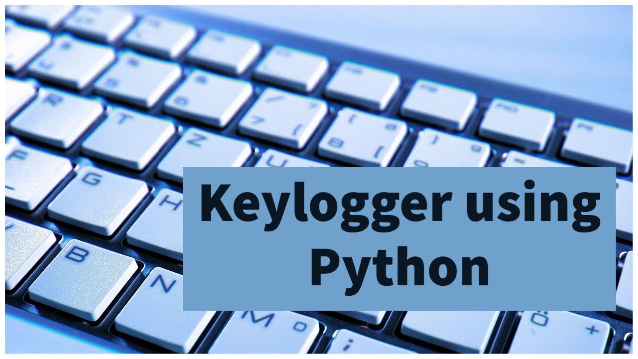 Hacking Keyboard with Python! (Key Logger)