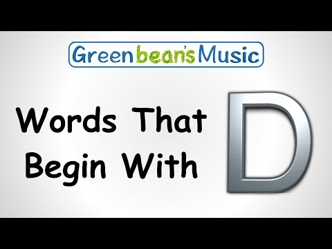 Words That Begin With D | Green Bean's Music