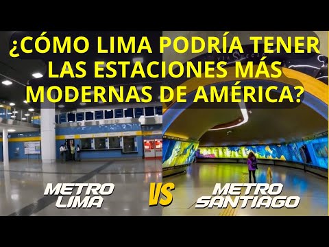 5 Lecciones que el METRO DE LIMA podría Aprender de SANTIAGO para mejorar su Diseño de Estaciones