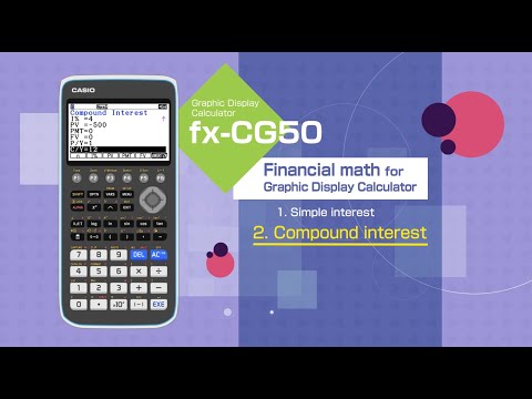 CASIO Graphic Display Calculator -Financial Math 2.Compound Interest