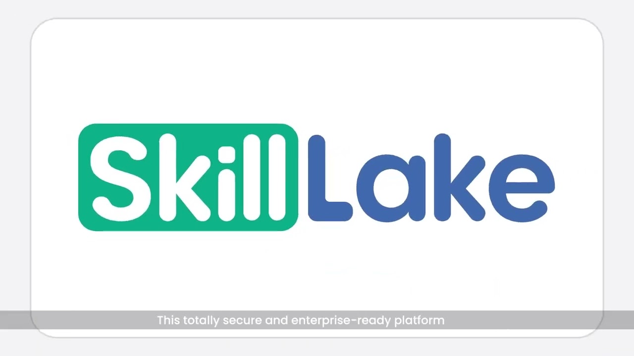 Skill Lake eLearning platform - Promoting Engaging Learning From Anywhere!