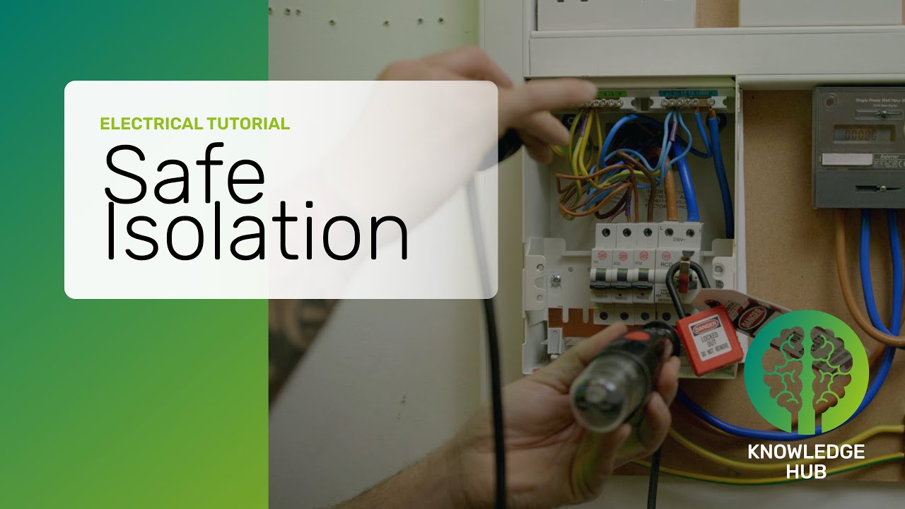 Safe Isolation Procedure | Electrical Tutorial