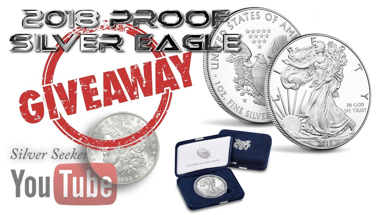 2018 Proof Silver Eagle - Giving One Away!
