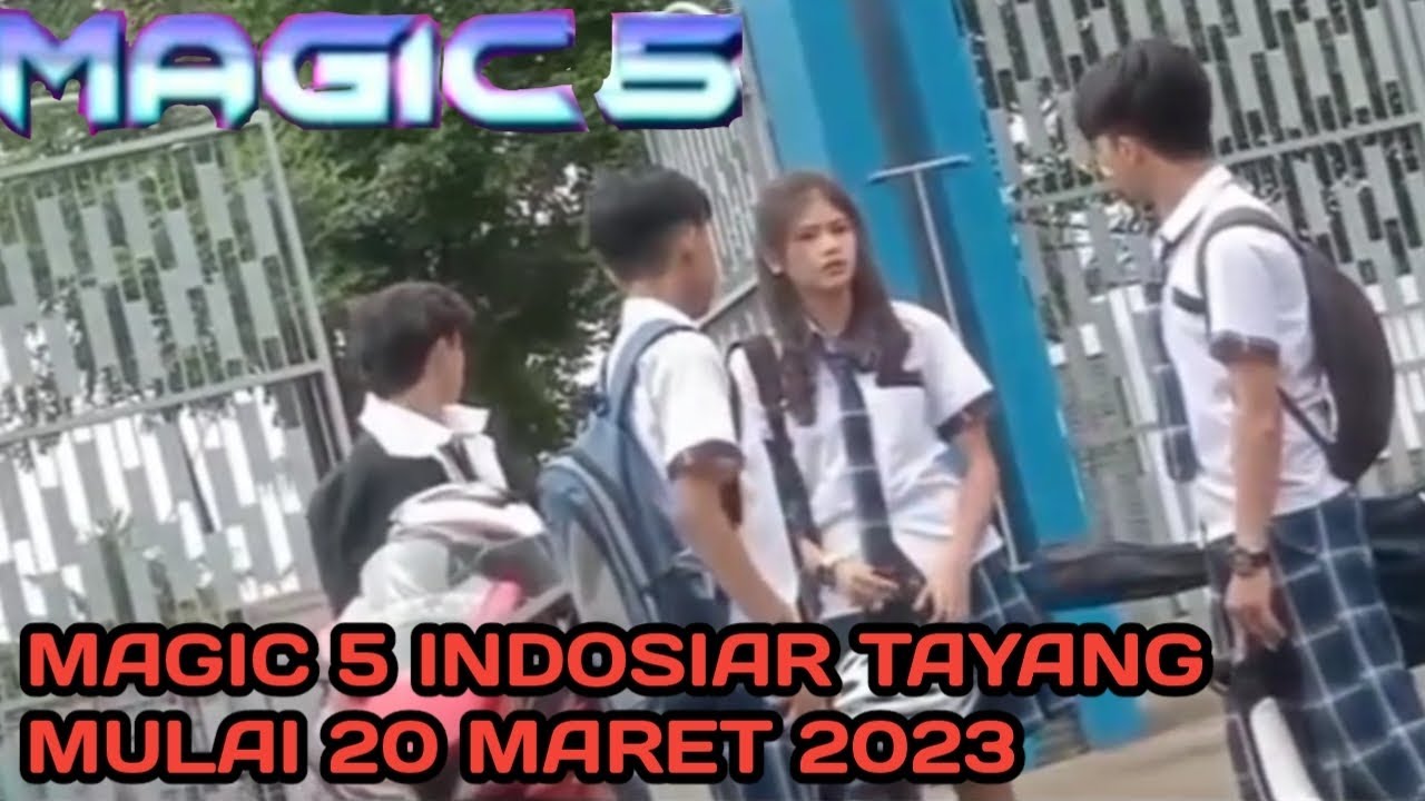 Magic 5 - Sinopsis, Pemain, OST, Episode, Review