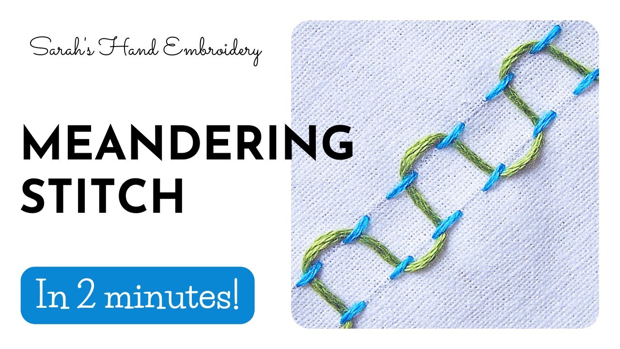 Video Library of Hand Embroidery Stitches - Sarah's Hand Embroidery