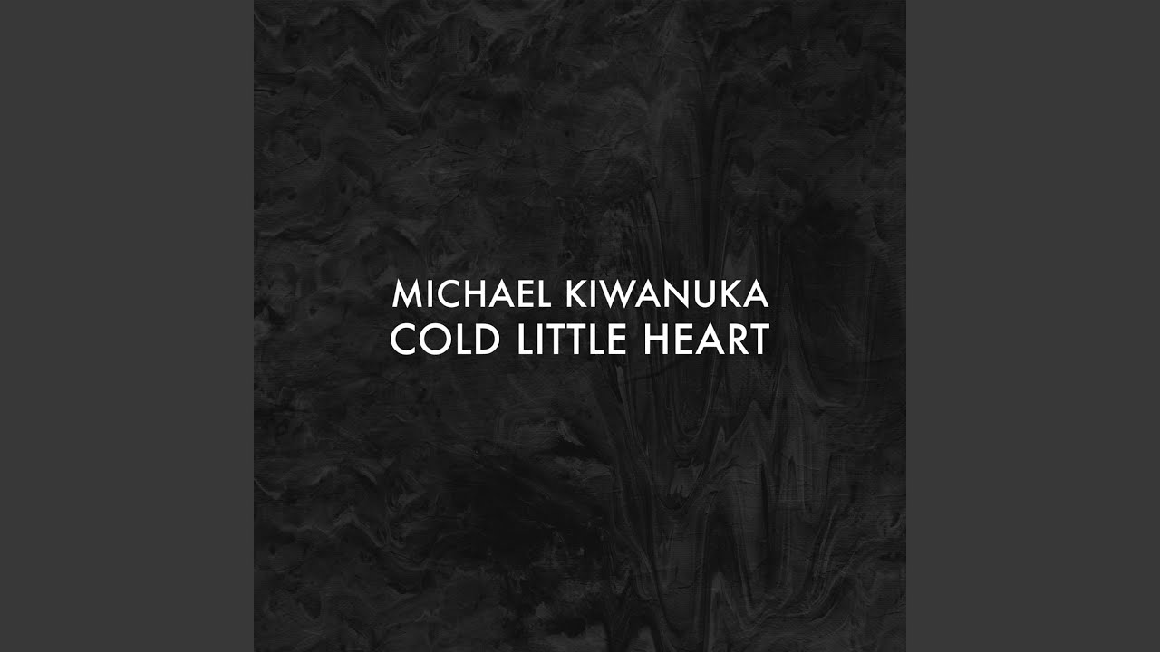 Cold Little Heart (Radio Edit)