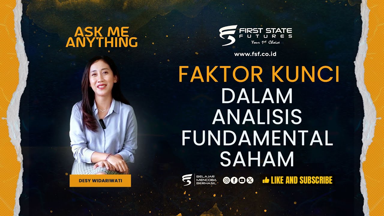 FAKTOR KUNCI DALAM ANALISIS FUNDAMENTAL SAHAM