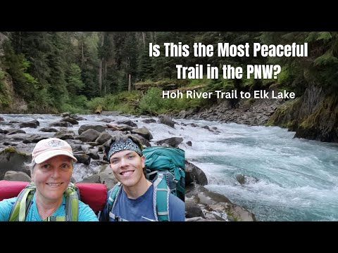 Backpacking Olympic National Park | A Rain Forest Adventure to Elk Lake
