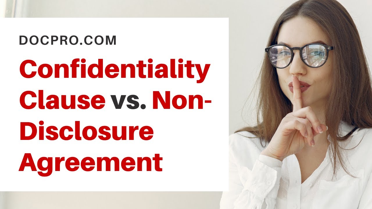 Confidentiality Clause vs. Non-Disclosure Agreement (NDA)