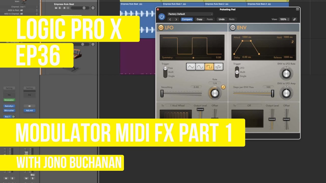 LOGIC PRO X - Modulator MIDI FX Part 1