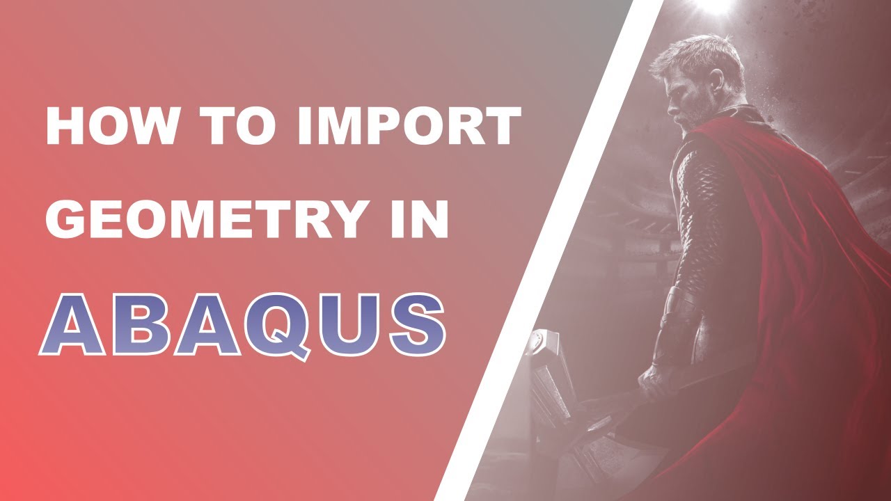 How to import external geometry into Abaqus