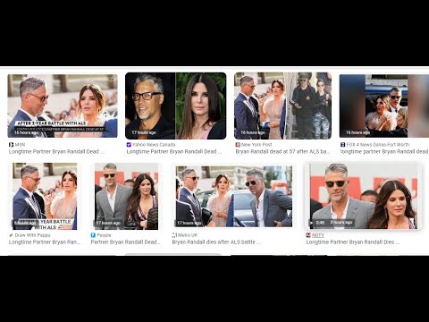 Sandra Bullock's Longtime Partner Bryan Randall Dead at 57 After Private 3-Year Battle with ALS