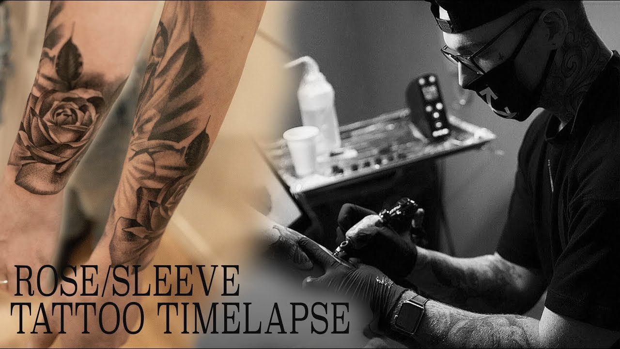 TATTOO TIMELAPSE - ROSE/SLEEVE
