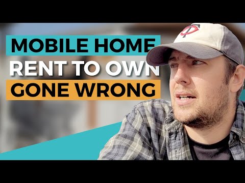 Mobile Home Rent To Own Gone Wrong - Mobile Home Investing