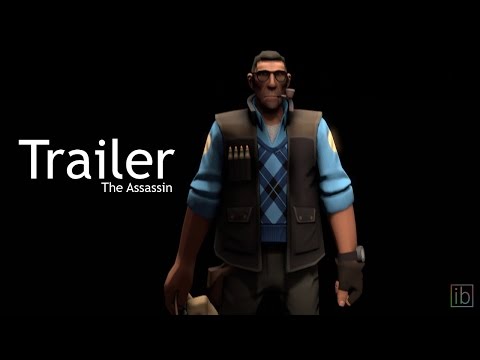 Steam Community :: Video :: TF2: The Assassin trailer