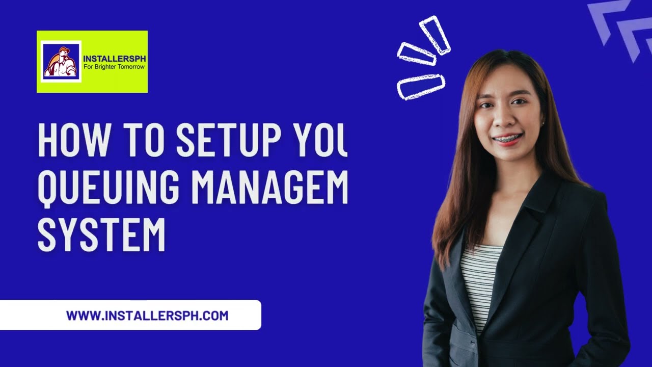 How to setup your Queuing Management System
