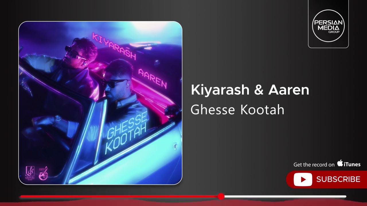 Lyrics & Translations of GHESSE KOOTAH by Kiyarash | Popnable