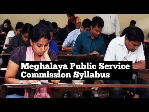 Meghalaya Public Service Commission Syllabus
