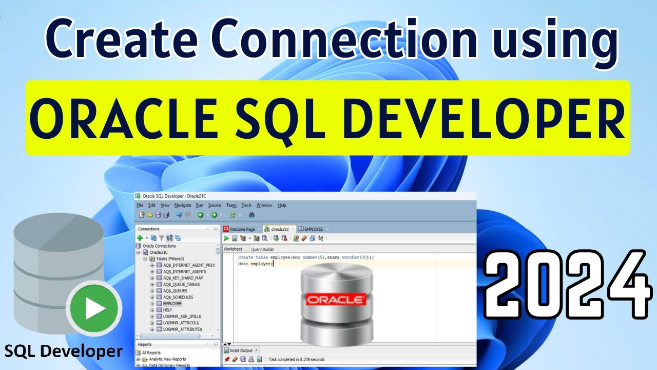 How to Create Database Connection Using Oracle SQL Developer [2024] | Oracle SQL Developer