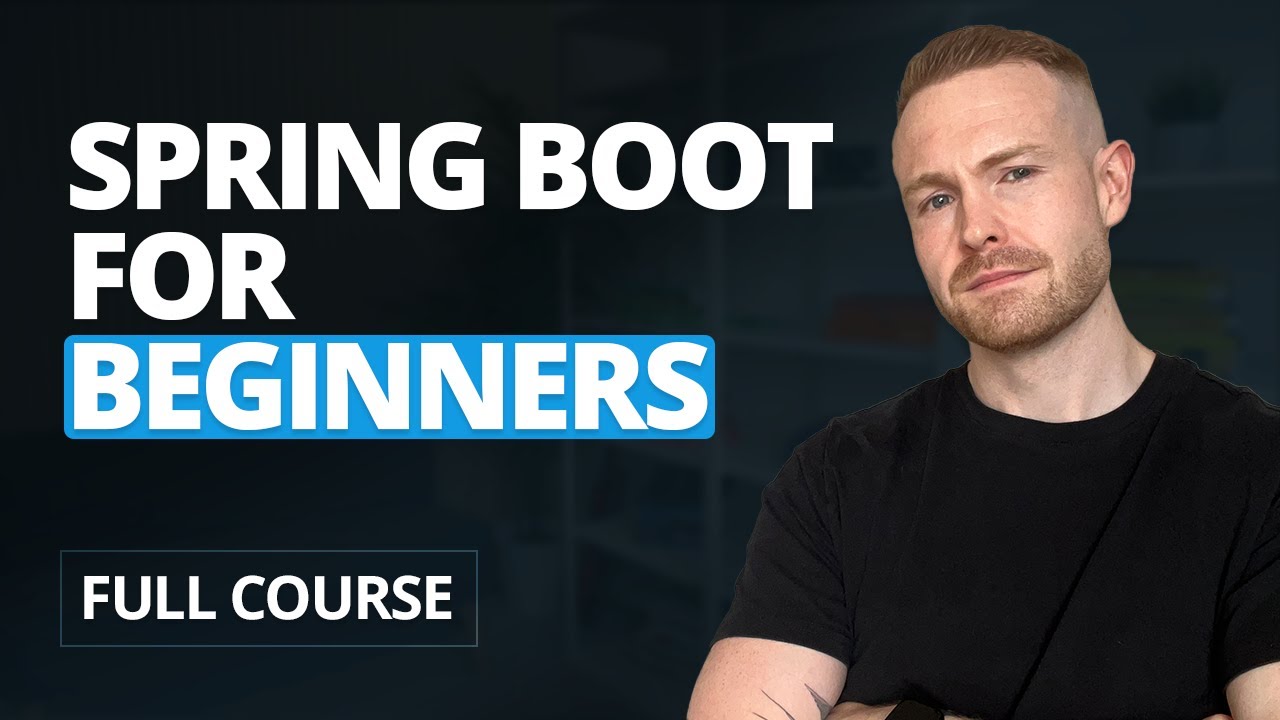 The ULTIMATE Guide to Spring Boot: Spring Boot for Beginners