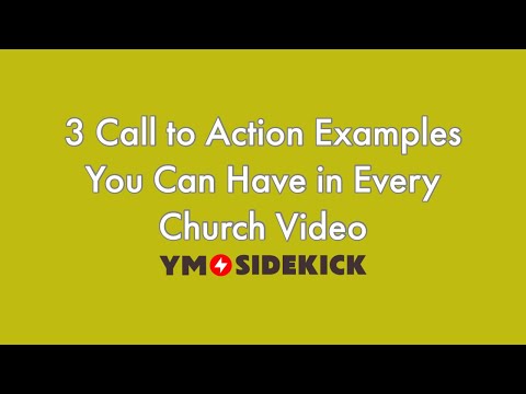 3 Call to Action Examples You Can Have in Every Church Video