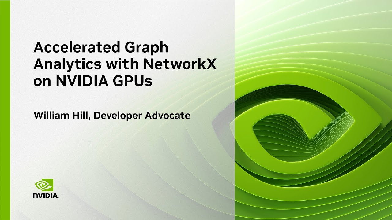 Accelerated Graph Analytics with NetworkX on NVIDIA GPUs | Accelerated Data Science Series