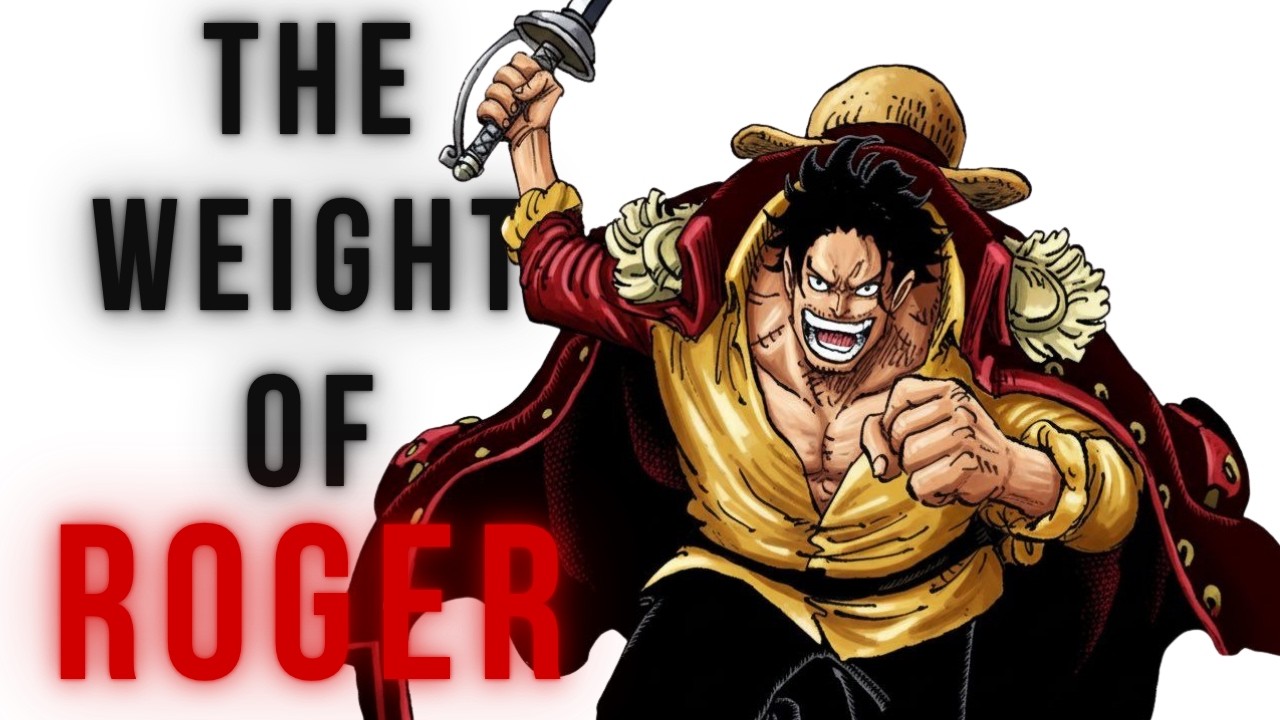 The Significance of Gol D. Roger