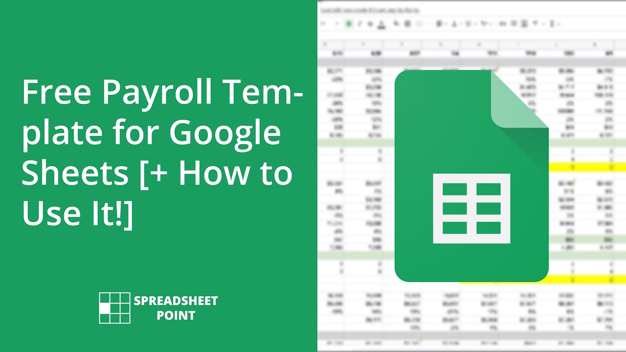 Free Payroll Template for Google Sheets [+ How to Use It!]