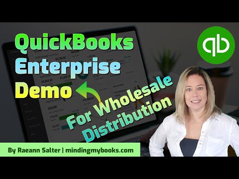 QuickBooks Enterprise Demo for Wholesale & Distributing | Inventory Management and Order Fulfillment