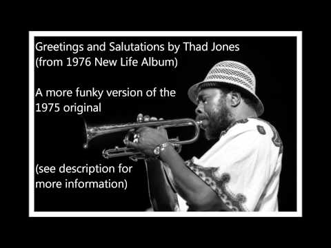 Greetings and Salutations - New Life Album - Thad Jones and Mel Lewis