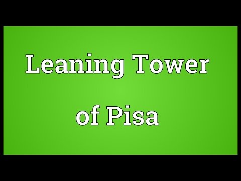 Leaning Tower of Pisa Meaning